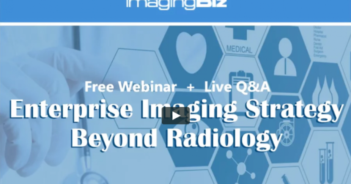 Enterprise Imaging Strategy Beyond Radiology